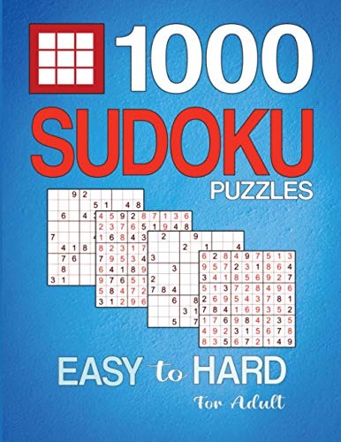 1000 Sudoku Puzzles Easy to Hard for Adult: Large Print Sudoku Puzzles ...
