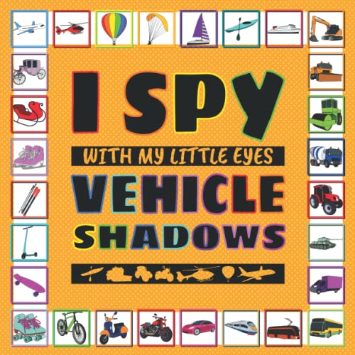 I Spy with my little eyes Vehicle Shadows: Fun Interactive Picture ...