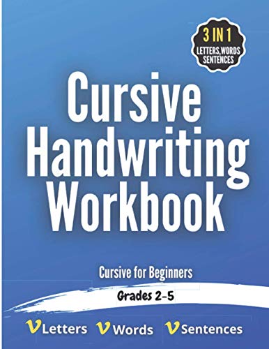 Cursive Handwriting Workbook: Beginning Cursive writing practice book ...