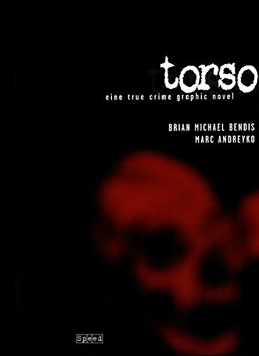 Torso. by Brian Michael Bendis | Goodreads