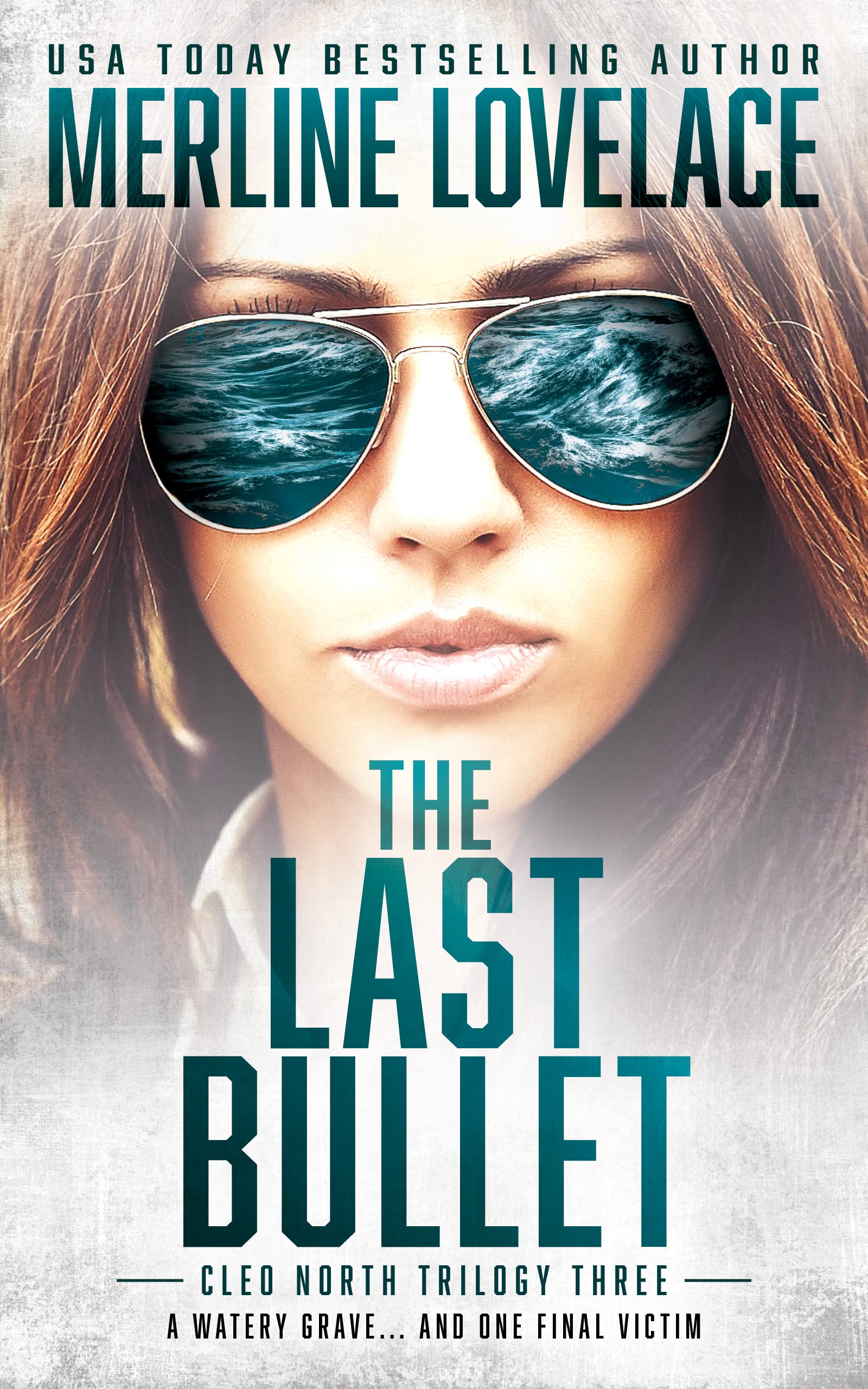 The Last Bullet: A Military Thriller by Merline Lovelace | Goodreads