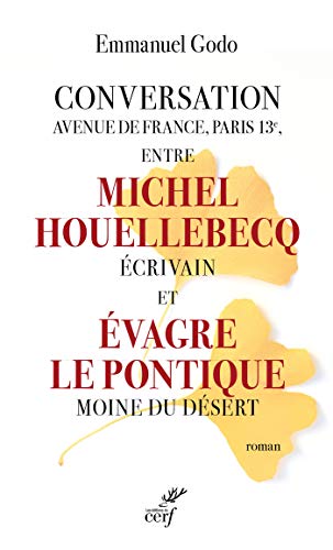 Conversation avenue de France, Paris 13e, entre Michel Houellebecq ...