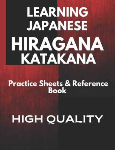 Reference Practice Sheets For Learning Japanese Hiragana Katakana: for ...