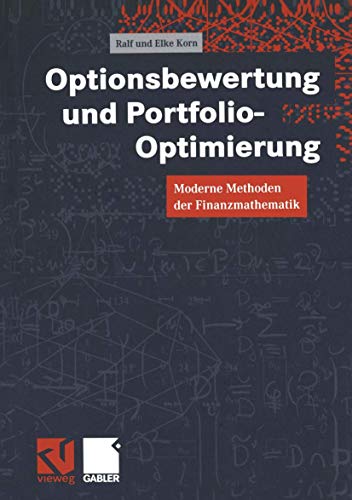 Optionsbewertung und Portfolio-Optimierung. Moderne Methoden der ...