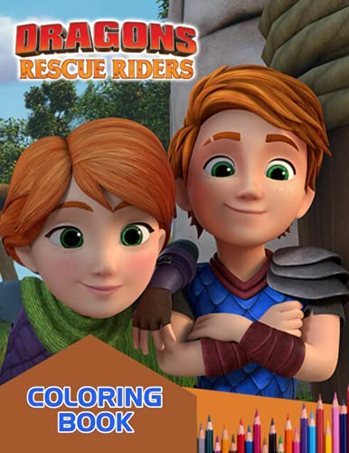 Dragons Rescue Riders Coloring Book: 50+ Coloring Pages. This is a ...