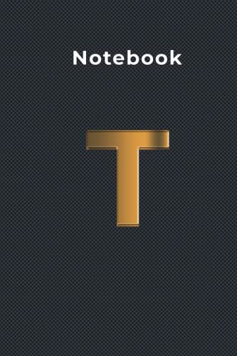 Carnet Lettre T: (200) page, taille (6-9) Initial Monogram Letter T ...