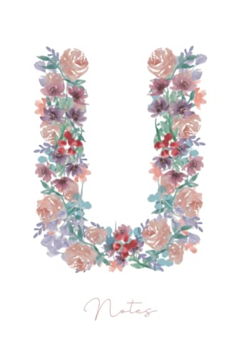 U Notes: Letter U Monogram Hardcover Notebook by Monica Belmonte ...