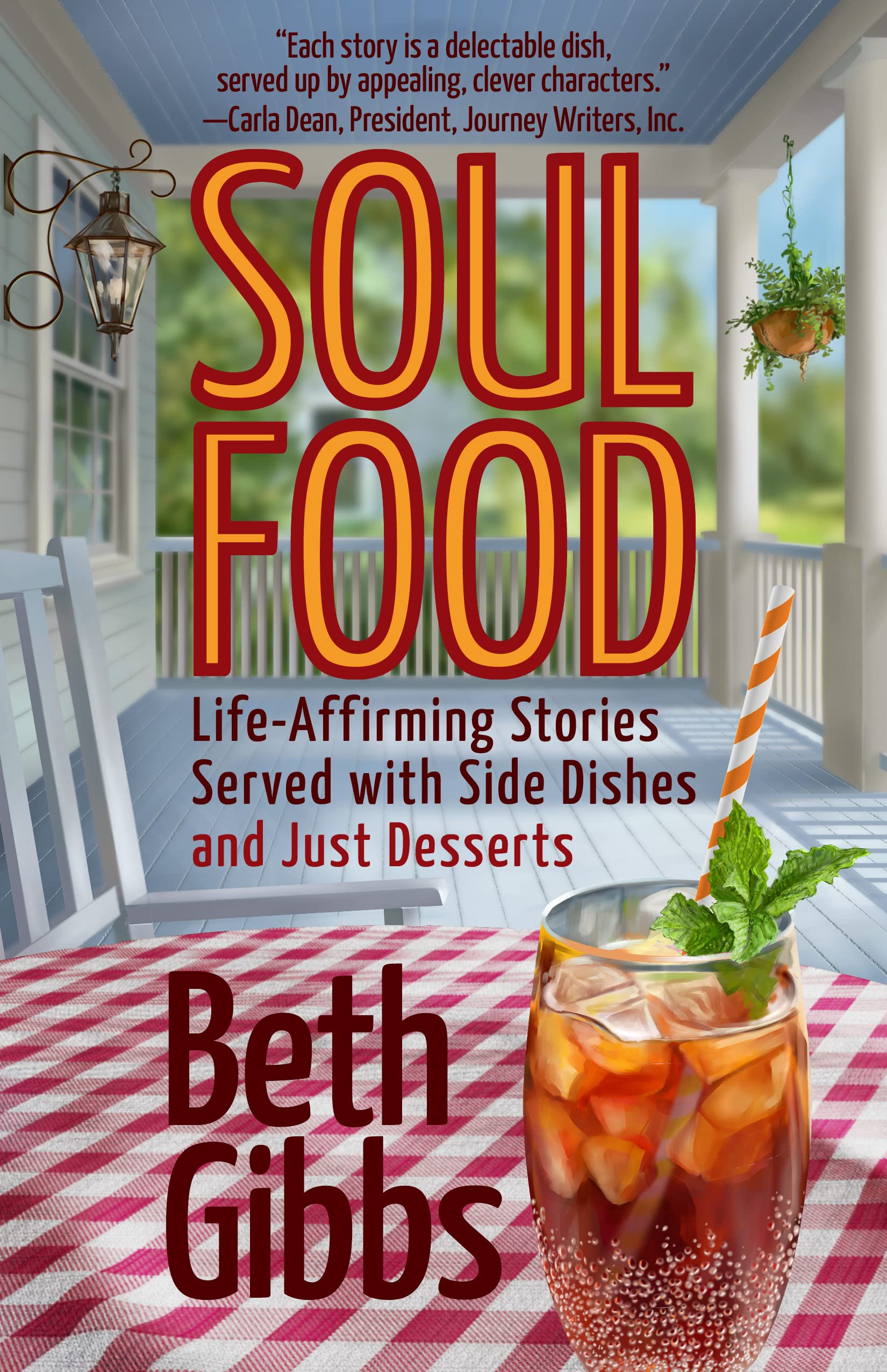 Soul Food: Life-Affirming Stories Served with Side Dishes and Just ...