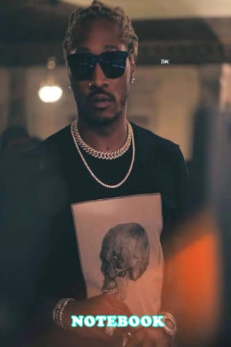 Notebook : Future Rapper Notebook Journal 100 Pages for Office ...
