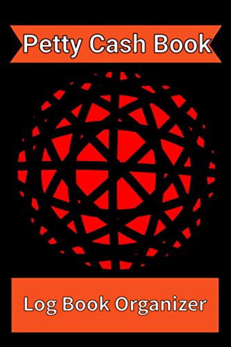 Petty Cash Book: Log Book Organizer by New World Publishing | Goodreads