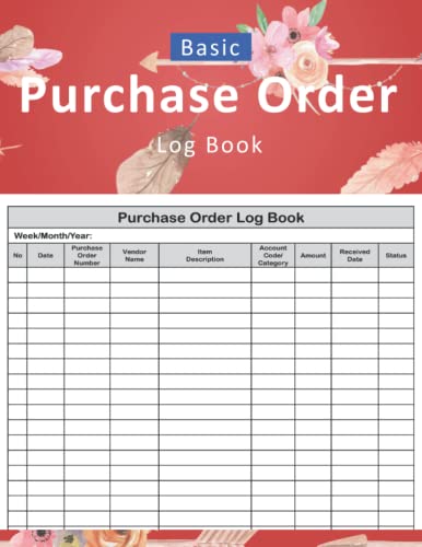 Purchase Order Log Book: Basic Purchase Order Tracking Book | Tracking ...