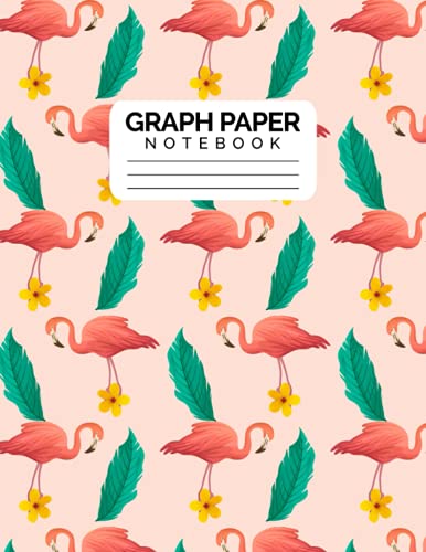 Graph Paper Notebook: Cute Sumer Flamingo Quad Ruled Paper | Math and ...