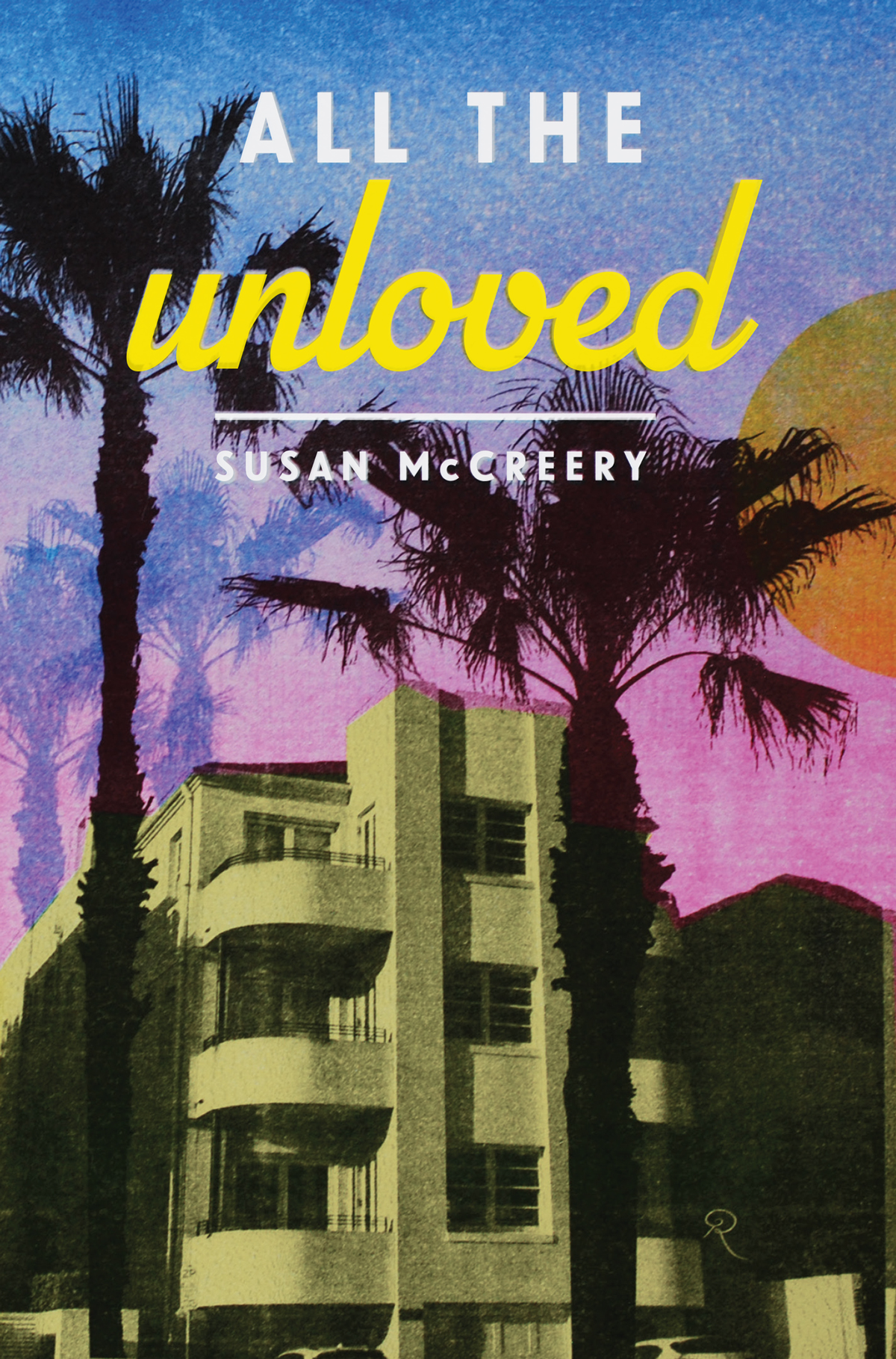 All the Unloved by Susan McCreery | Goodreads