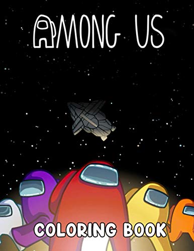 Among Us Coloring Book: 50+ Illustrations Among Us Colouring Book for ...