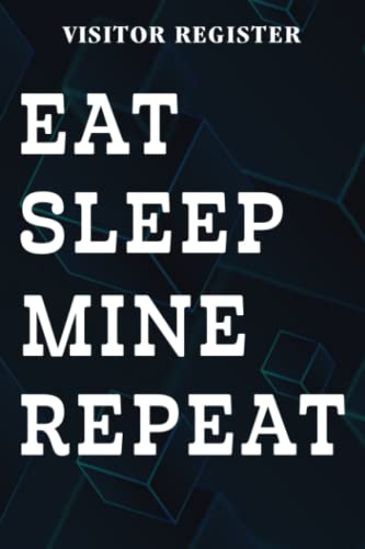 Visitor Register Eat Sleep Mine Repeat Meme: Gifts for Grandma:Visitor ...