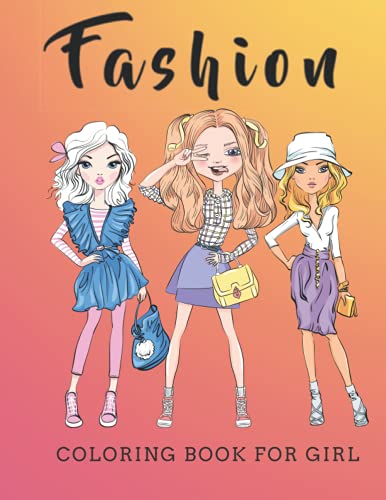 fashion coloring book for little girls: 100 Fun Coloring Pages For ...