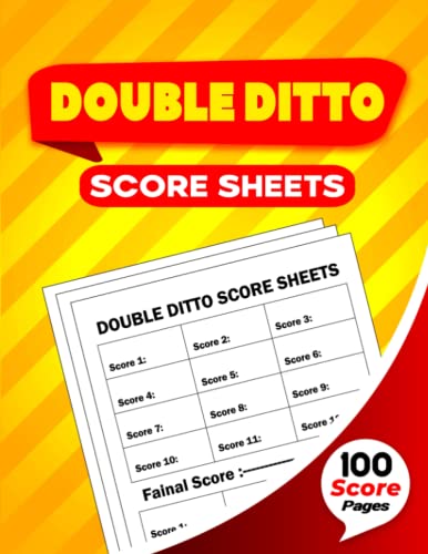 Double Ditto Score Sheets: 100 Double Ditto Score Pads, Double Ditto ...