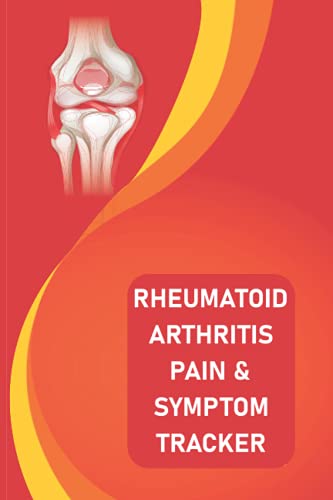 Rheumatoid Arthritis Pain & Symptom Tracker: Pain Assessment Diary with ...