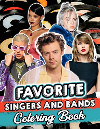 Favorite Singers and Bands Coloring Book: A Helpful And Fascinating ...