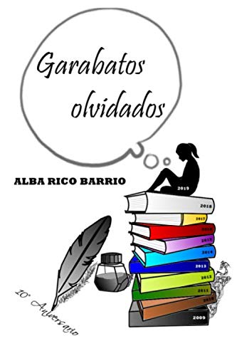 Garabatos olvidados (Spanish Edition) by Alba Rico Barrio | Goodreads