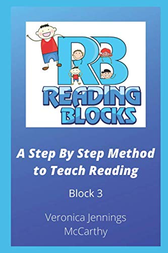 Reading Blocks: Block 3: A Step By Step Method to Teach Reading by ...