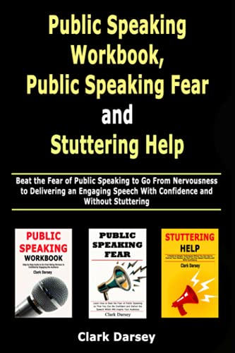 Public Speaking Workbook, Public Speaking Fear and Stuttering Help ...