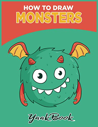 How To Draw Monsters: Great Gift For Kids To Learn How to Draw Monsters ...
