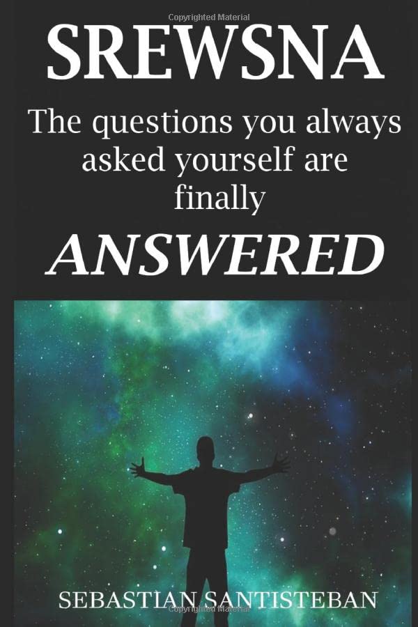 Answers: discover the truth by Sebastián Santisteban | Goodreads