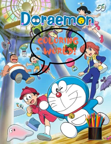 Coloring World! - Doraemon: Perfect Gift For Kids And Adults Who Love ...