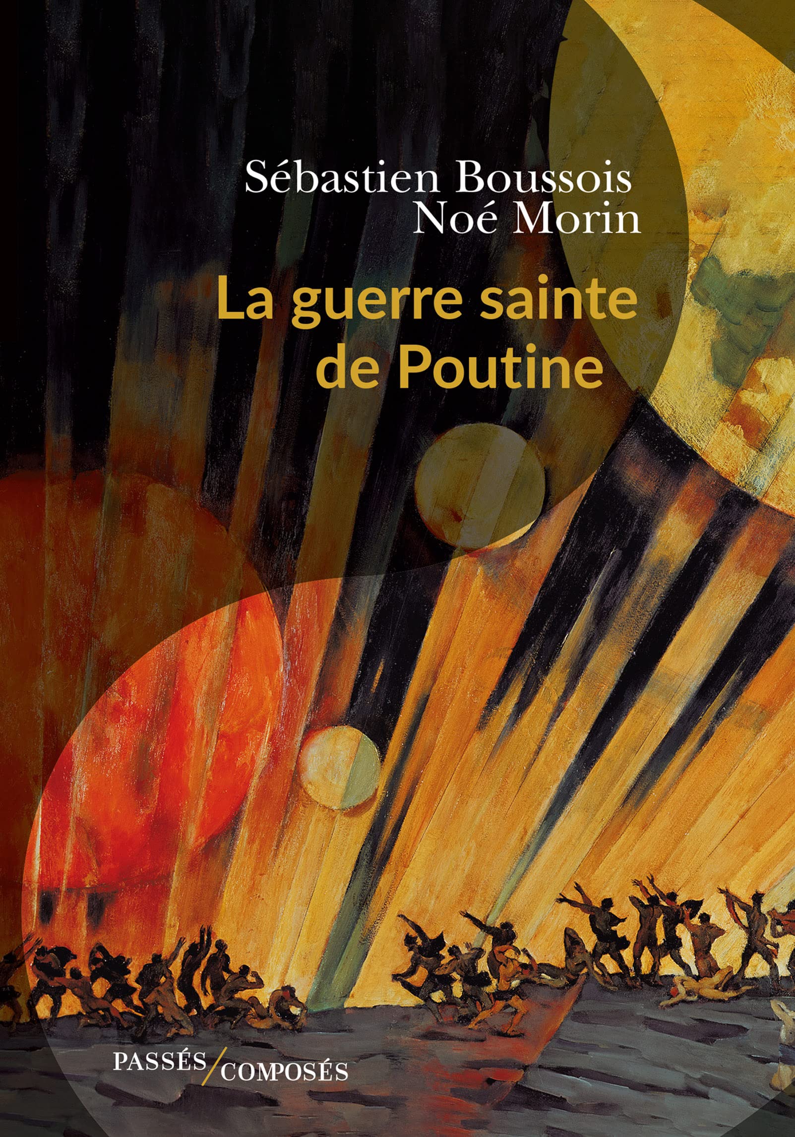 La guerre sainte de Poutine (French Edition) by Sébastien Boussois ...