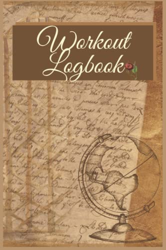 Workout Log Book: Fitness Planner, Exercise Log Book for Men and Women ...