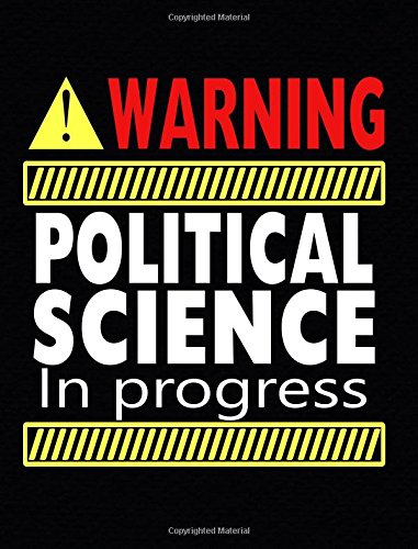 Warning Political Science In Progress: Composition Notebook - 4x4 Quad ...