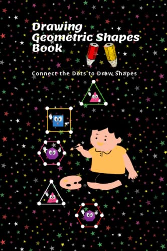 Drawing Geometric Shapes Book, Connect the Dots to Draw Shapes ...