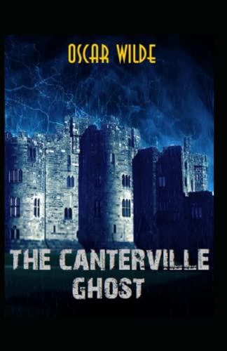 The Canterville Ghost illustrated by Oscar Wilde | Goodreads