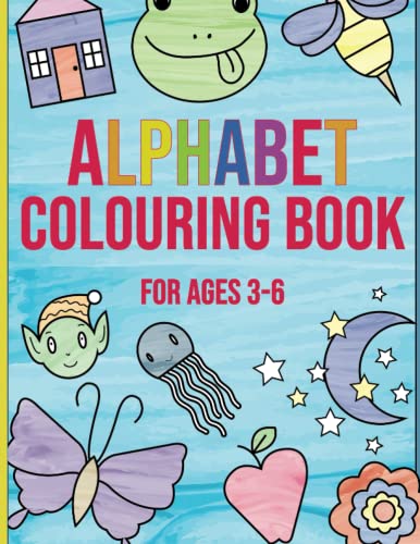 Colouring Book Ages 3-6 / Learn the alphabet / Educational Activity for ...