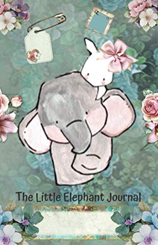 The Little Elephant Journal: How the Elephant Got His Trunk { a Journal ...