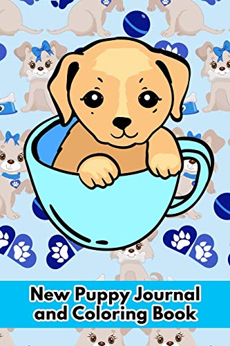 New Puppy Journal and Coloring Book: Memory-jogger log book including ...