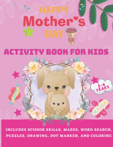 Funny and Happy Mother's Day Activity & Coloring Book for Kids: Ages 2 ...