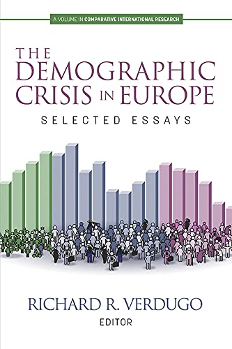The Demographic Crisis in Europe: Selected Essays by unknown author ...