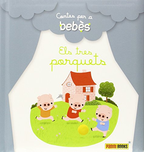 CONTES PER A BEBÈS, ELS TRES PORQUETS by Virginie Martins-B | Goodreads