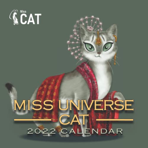 Miss Universe Cat 2022 Calendar: Lady Cats 8.5 x 8.5 Inches Monthly ...
