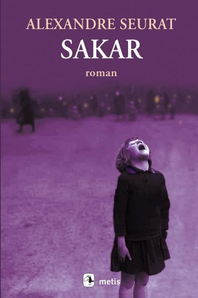 Sakar by Alexandre Seurat | Goodreads