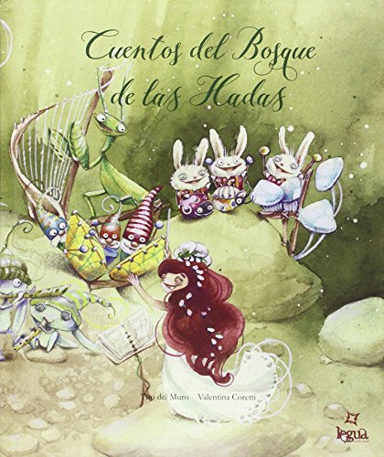 EL BOSQUE DE LAS HADAS (Spanish Edition) by Tito del Muro | Goodreads