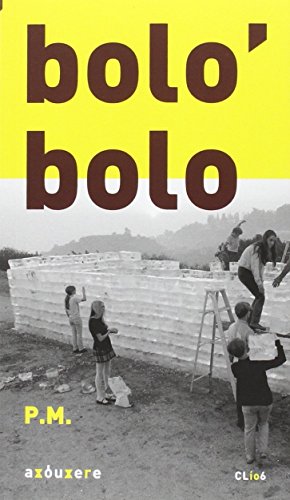 bolo'bolo (Clío) (Galician Edition) by P.M. | Goodreads