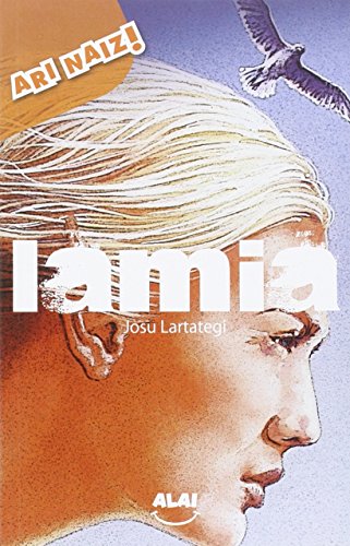 Lamia by Josu Lartategi Yustos | Goodreads