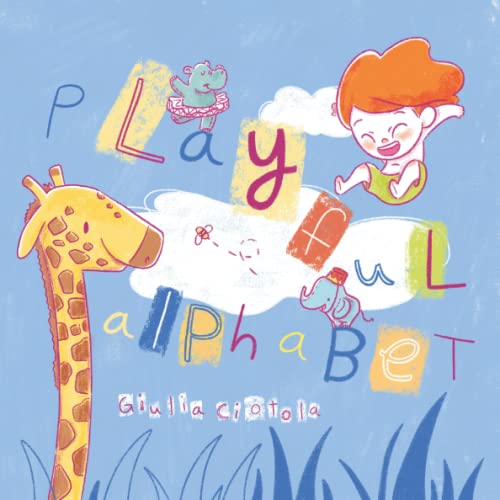 Playful alphabet by Giulia Ciotola | Goodreads