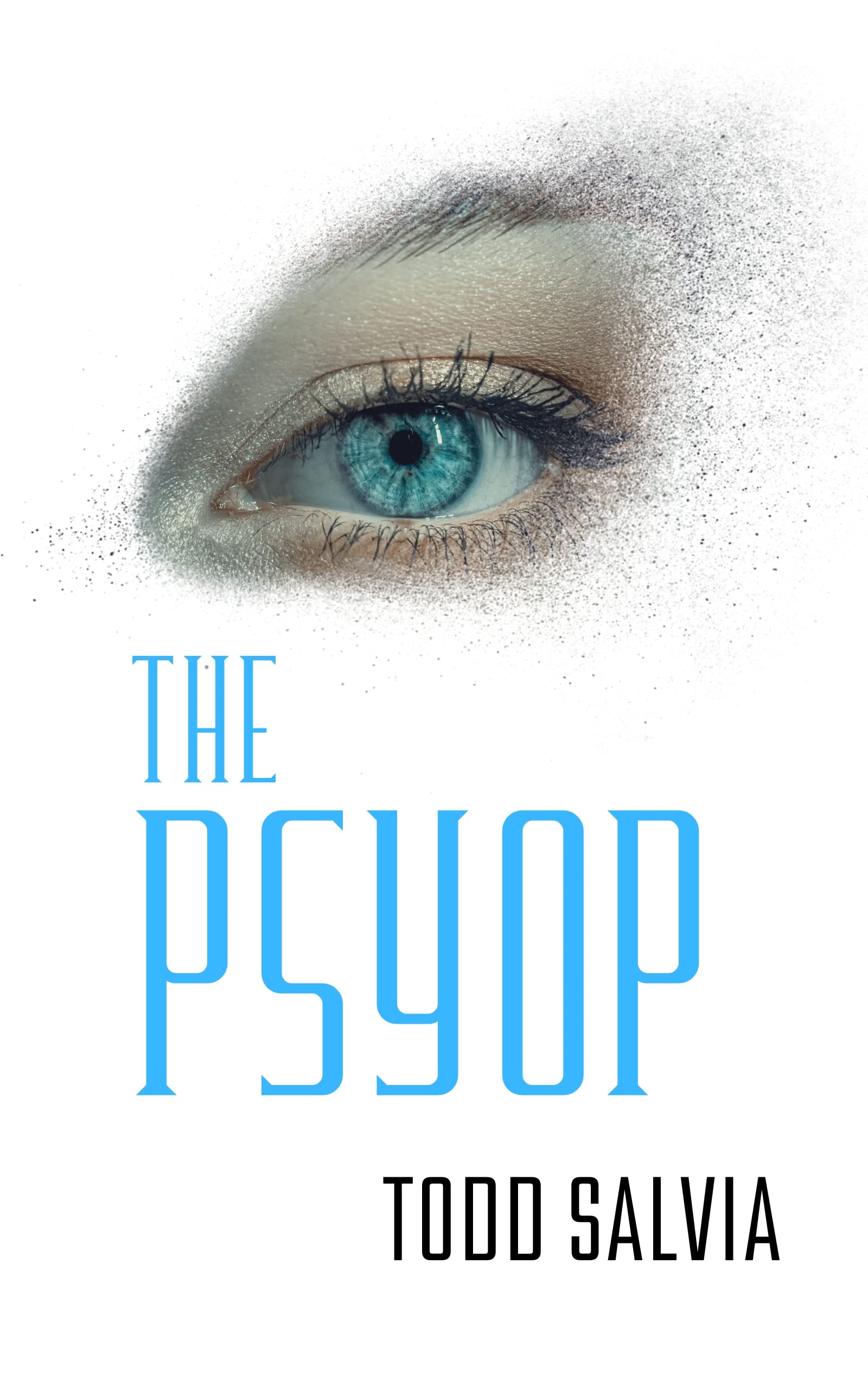 The Psyop by Todd Salvia | Goodreads