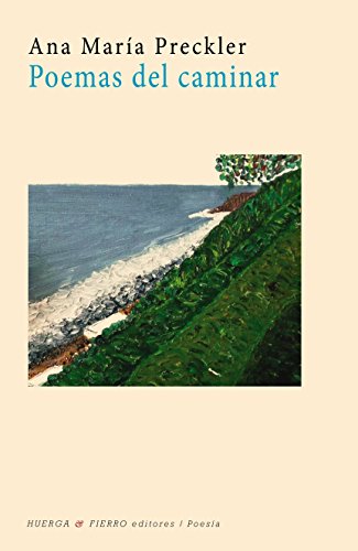 Poemas del caminar (Poesía) by Ana María (1941-) Preckler Arias | Goodreads