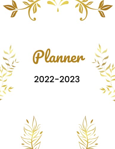 Planner 2022-2023: One Year 2022 Monthly Planner: 1 Year Calendar 2022 ...