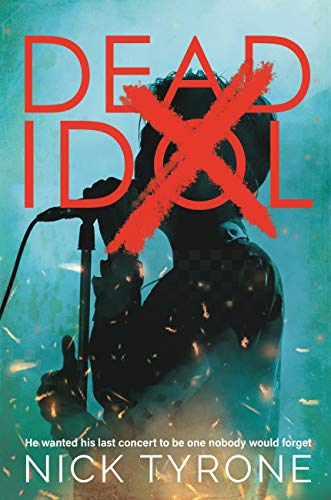 Dead Idol: a gripping conspiracy thriller with a twist you won't see ...